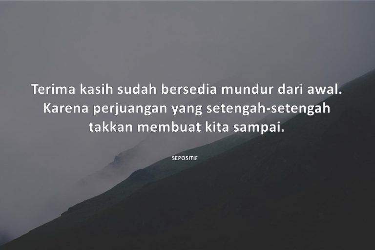 50 Kata Kata Melakukan Sesuatu dengan Setengah Hati